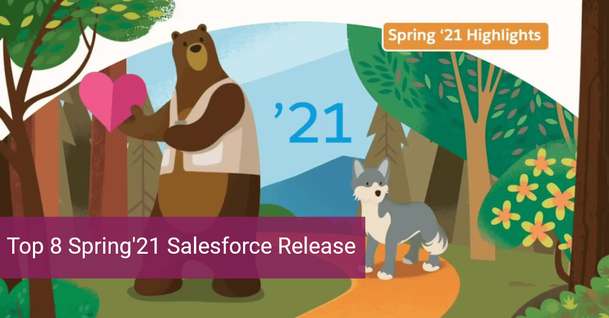 Die Top 8 Features des Salesforce Spring ’21 Release | comselect Blog
