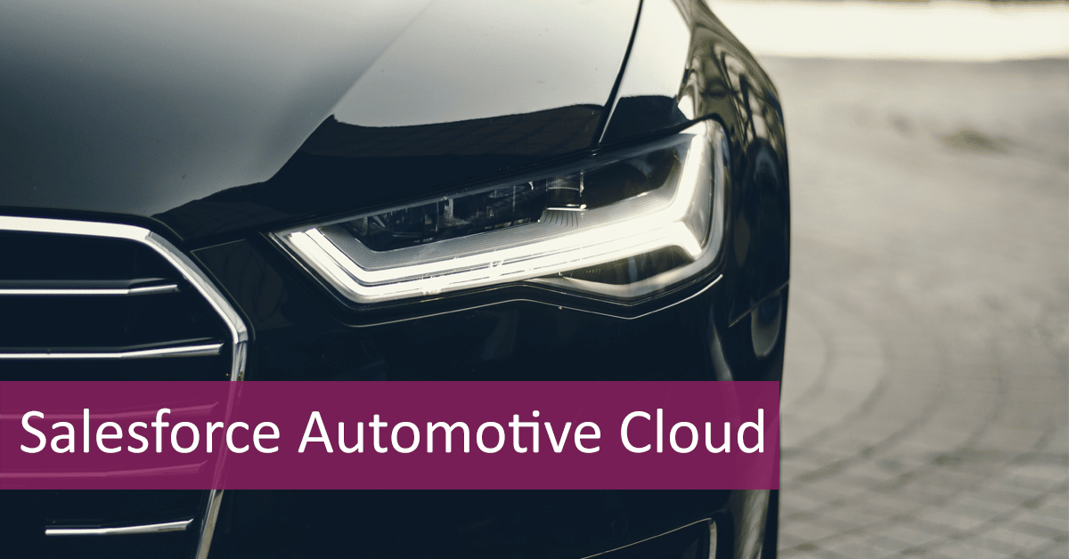 Salesforce Automotive Cloud | Wissenswertes - comselect GmbH