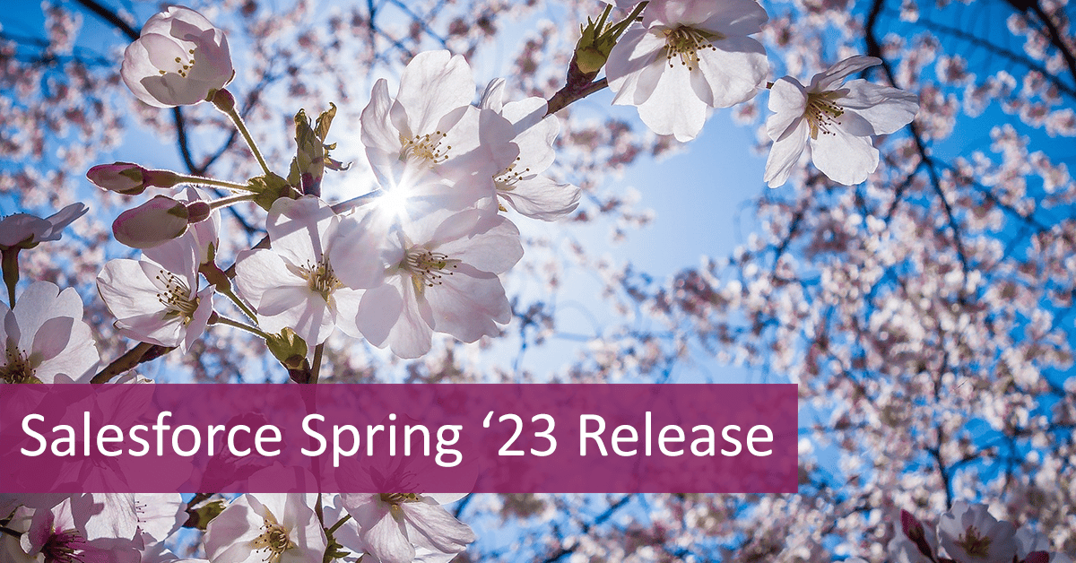 Salesforce Spring '23 Release | comselect Blog