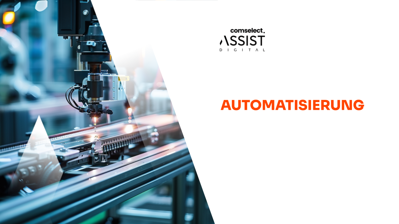 Automatisierung - Definition & Wissenswertes | comselect GmbH