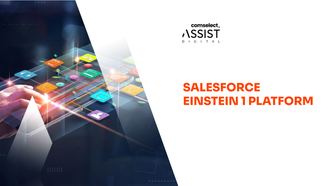 Salesforce Einstein 1 Platform | comselect GmbH